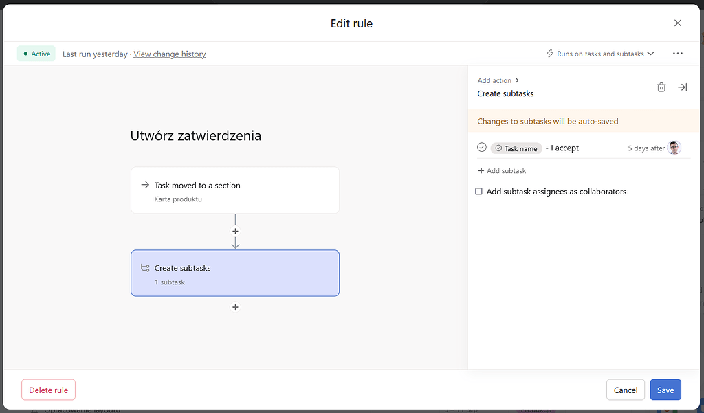 Subtask rule doesn't work - Closed - Asana Forum Subtask rule doesn't work - Closed - Asana Forum