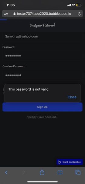 Password Creation Error Message - Need help - Bubble Forum