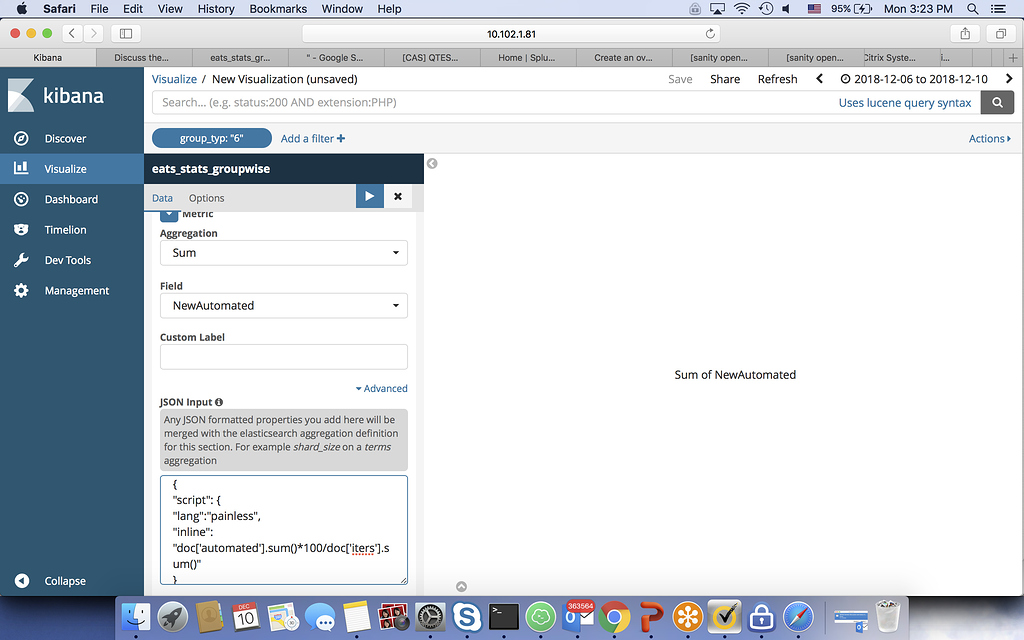 Kibana JSON input to calculate the percentage of two fields and display in metric visualisatio ...