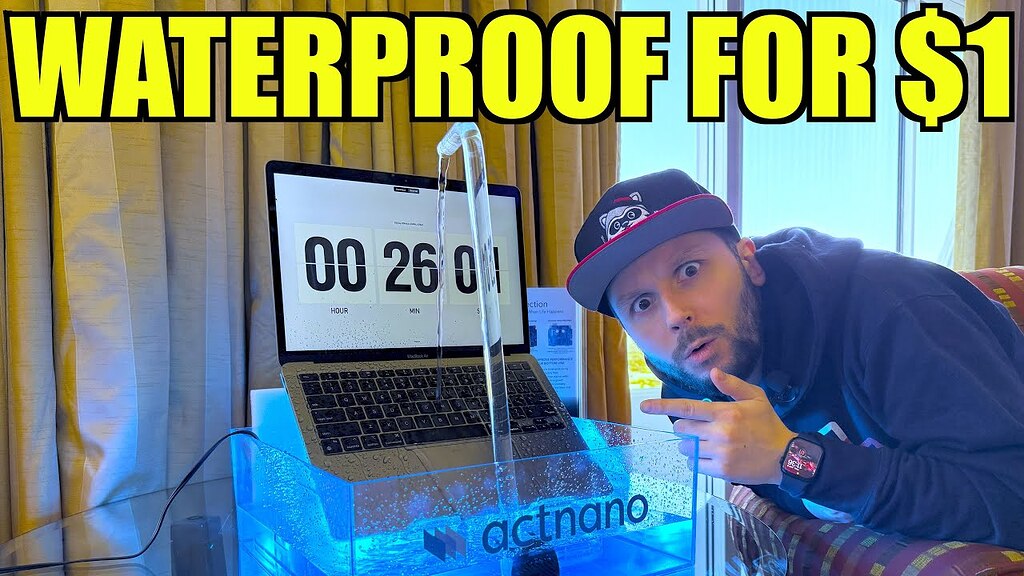 Actnano water proofing? - Creators & Developers - Framework Community