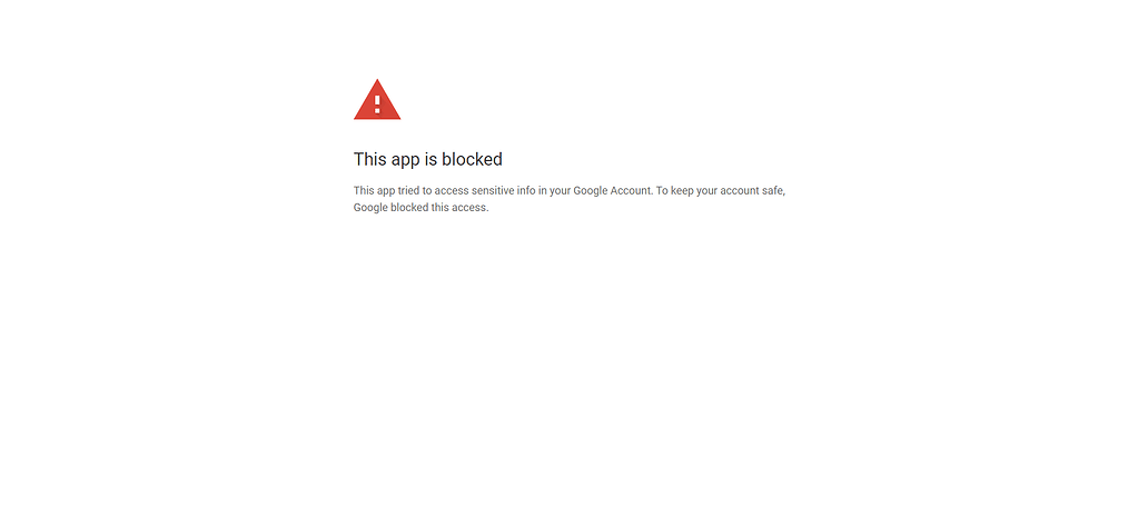 "This app is blocked" error for Gmail and Google Calendar integrations ...