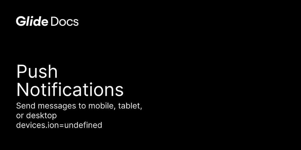 Push notifications on Maker plan - Feature Requests - Glide Community