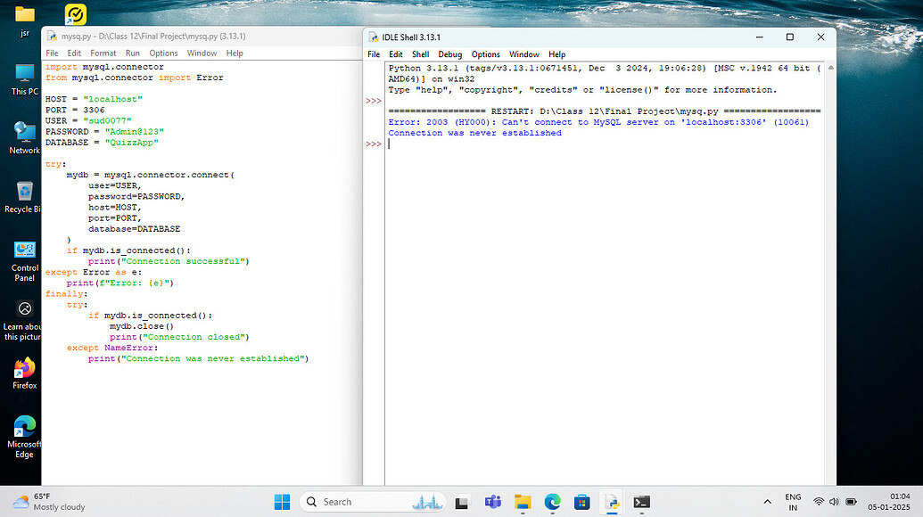 Why I am unable to create connection with MySQL using python on Window ...