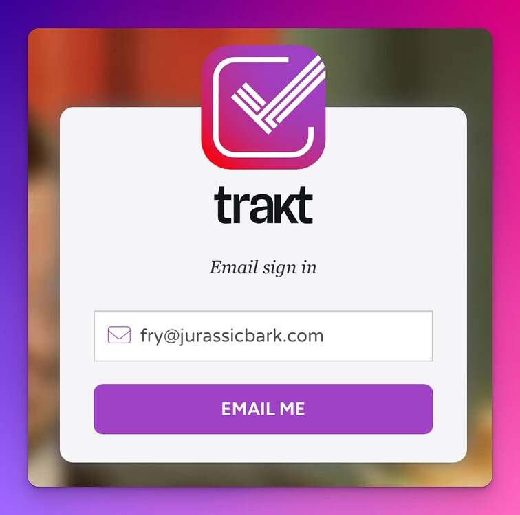 Email Sign-In Flow - Tutorials - Trakt Forums