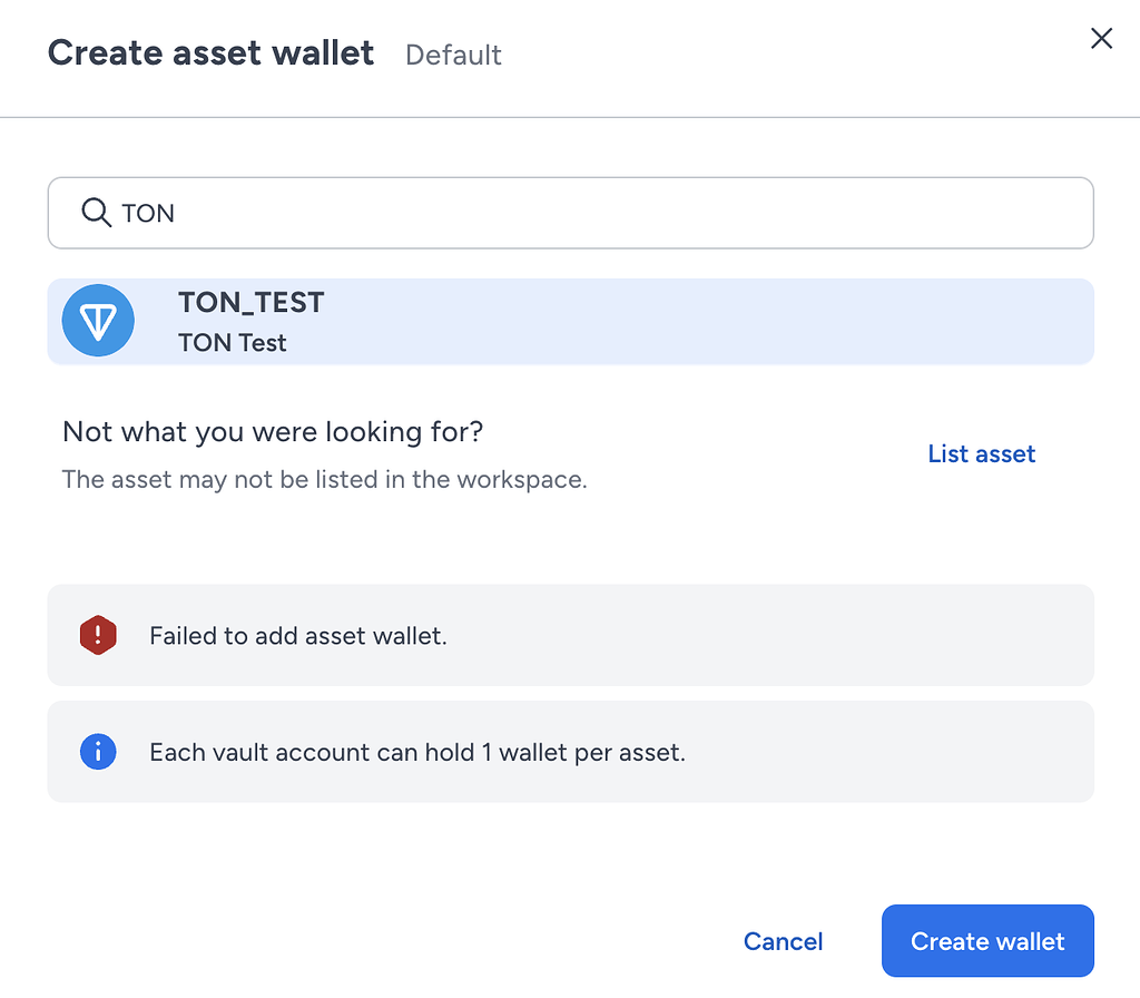 Adding TON_TEST asset wallet not possible - Support - Fireblocks ...