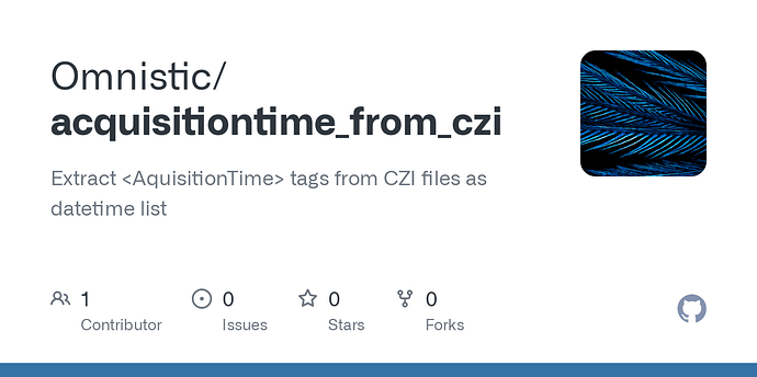 How to extract AcquisitionTime from a CZI file - Image Analysis - Image.sc Forum