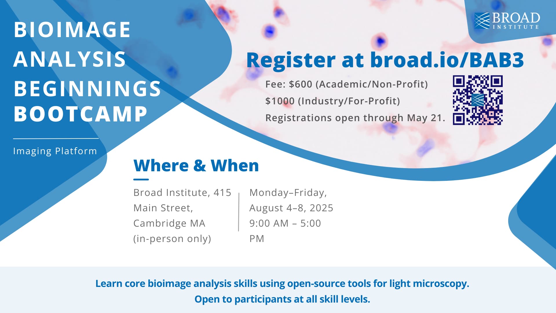 Bioimage Analysis Beginnings Bootcamp - Aug 4th-8th 2025, Cambridge MA ...