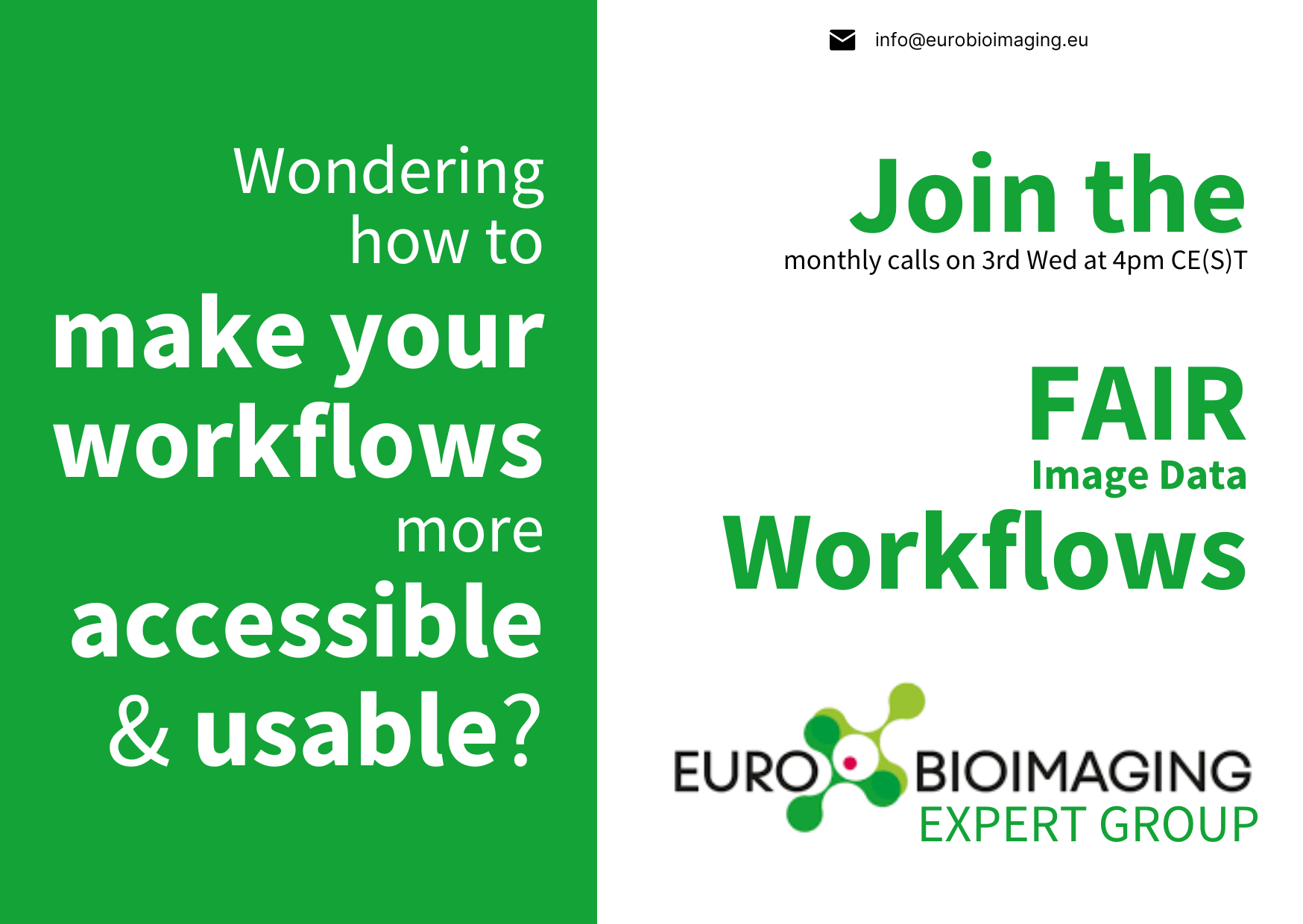 The FAIR Image Data Workflows (Euro-BioImaging Expert Group) would like ...