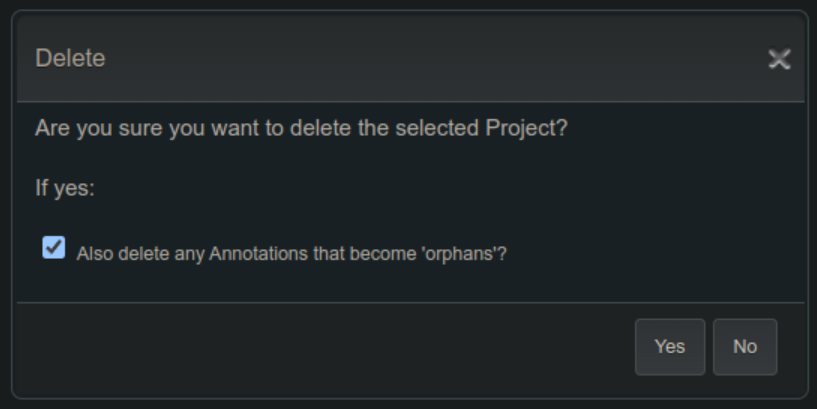 How do I automatically delete Annotations that become orphaned when deleting Datasets or ...