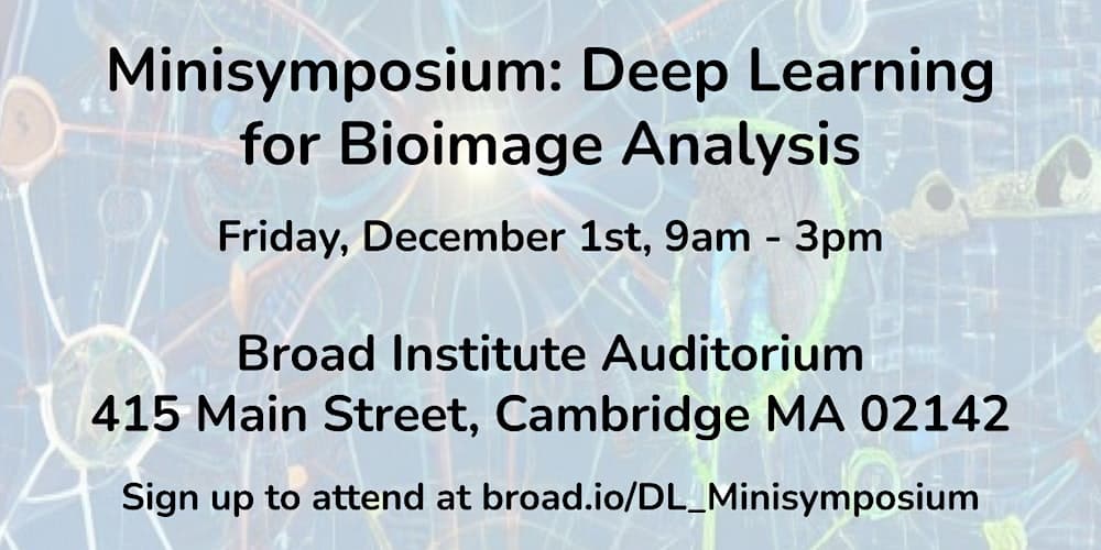 Minisymposium: Deep Learning for Bioimage Analysis, December 1st, 2023 ...