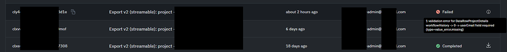 Export error : DataRowProjectDetails workflowHistory -> 0 -> userEmail field required (type ...