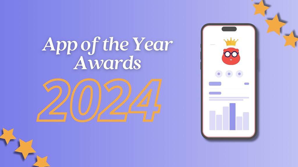 2024 Apps of the Year! - Announcements - Community