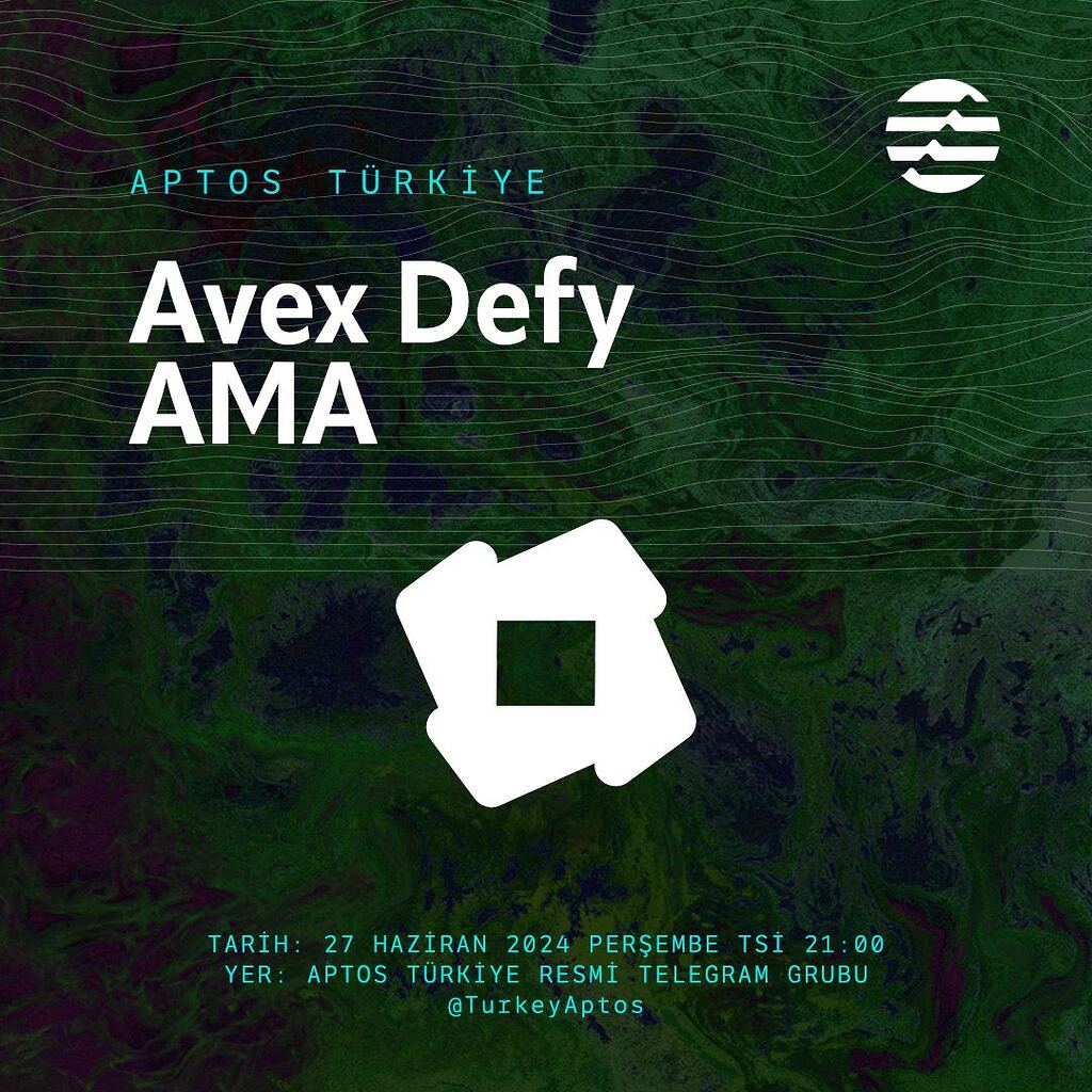 Aptos Türkiye x Avex Defy AMA Transcript - Ecosystem - Aptos Forum
