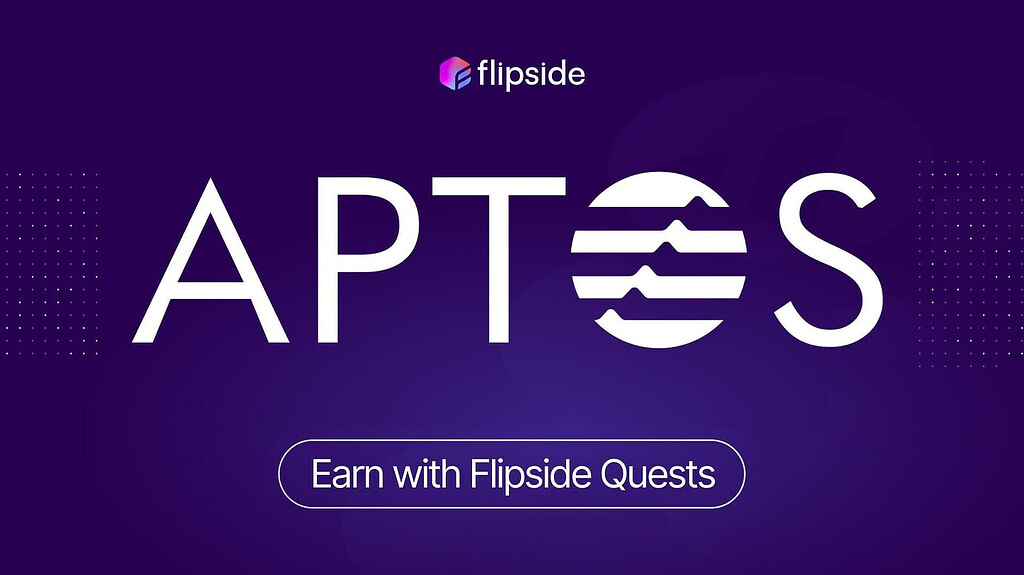 Reminder about Flipside Aptos Quests - General - Aptos Forum