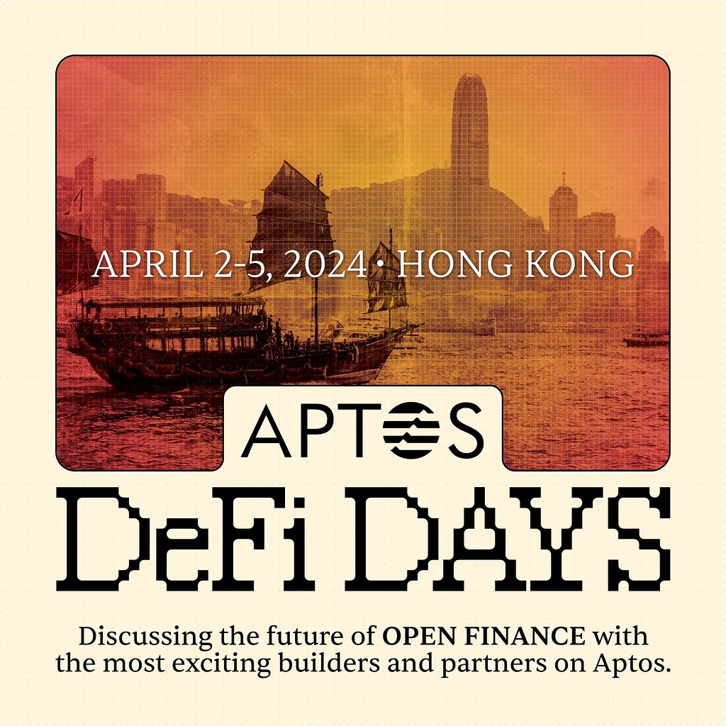 Highlights from Aptos DeFi Days // April 2nd - April 5th! - General - Aptos Forum