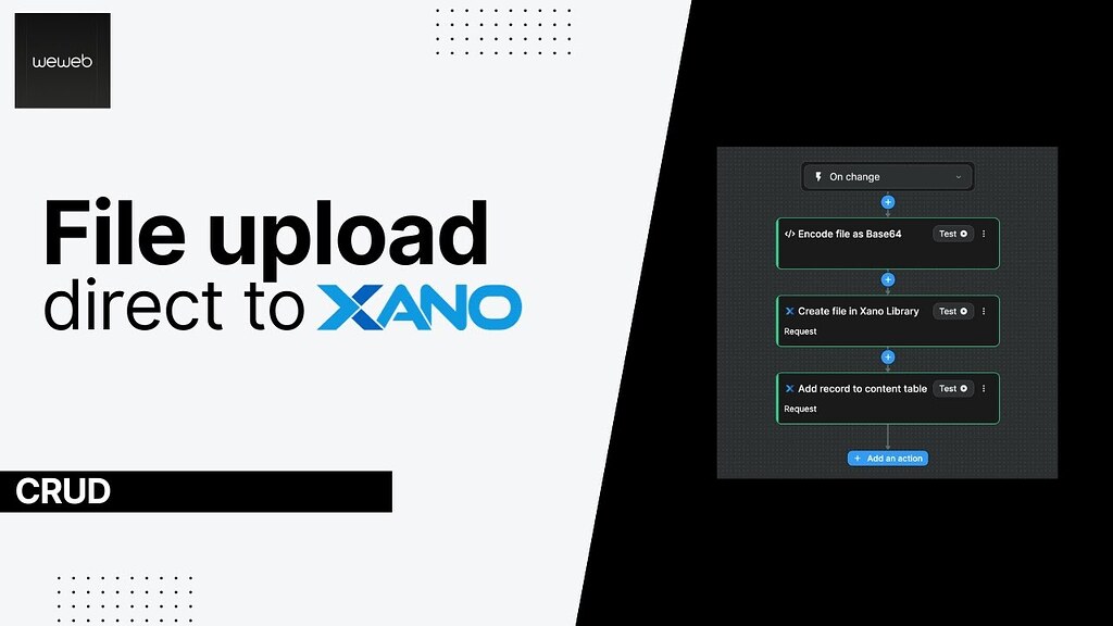 Upload image to xano without code video question (multiple images?) - Ask us anything - WeWeb ...