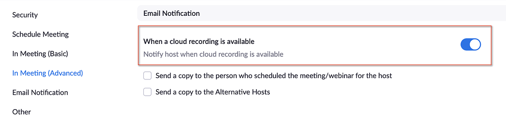 Changing email notification when cloud recording is available for users ...