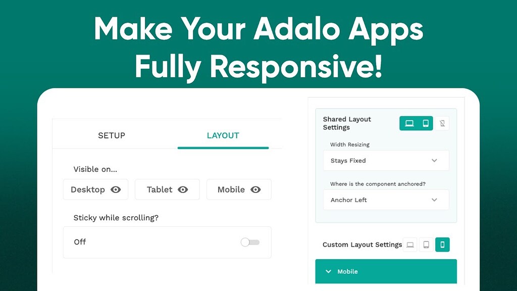 **How to have a responsive application in an already created app? ** - Get Help - Adalo