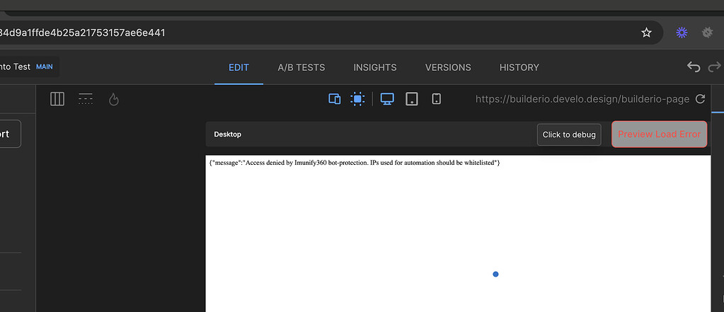 Preview blocked by Imunify360 bot-protection - Visual Editor Help - Builder.io Forum