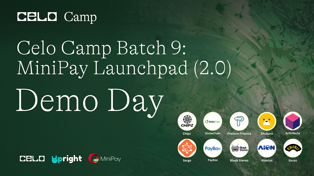 Celo Camp 2024 H1: MiniPay Launchpad Post-Camp Report - Community - Celo Forum