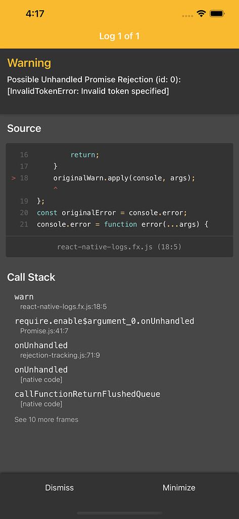 Possible handled Promise Rejection {InvalidTokenError: Invalid token Specified} - React Native ...