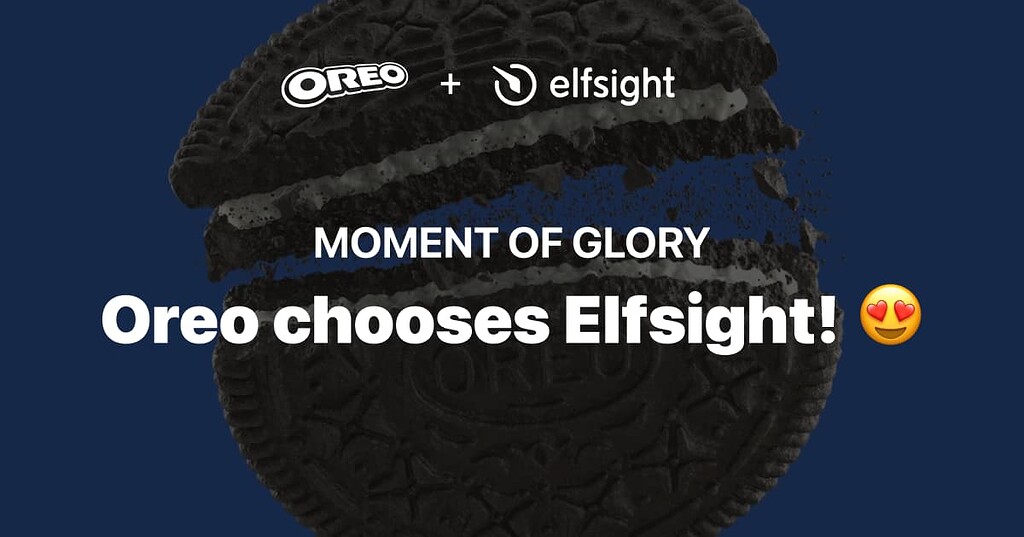 Elfsight & Oreo: A Perfectly Sweet Partnership! - Brands Using Elfsight - Elfsight Community
