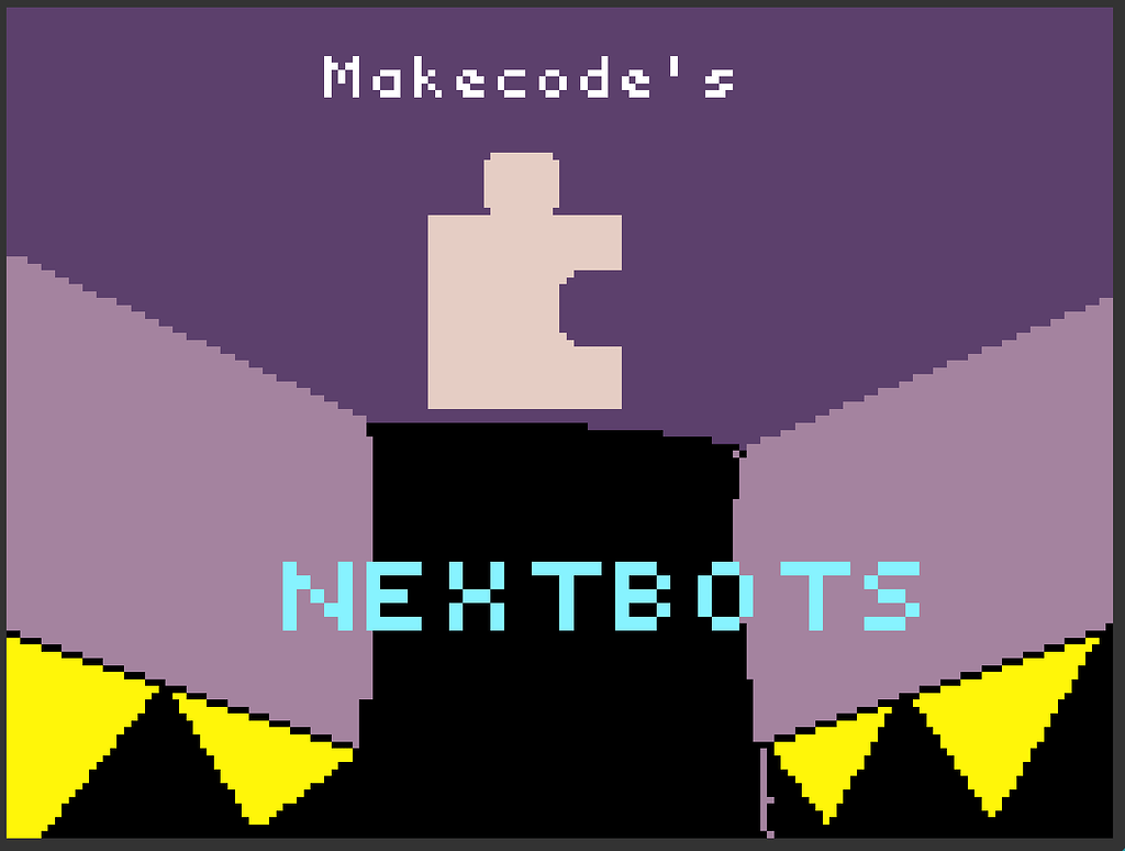 Makecode's nextbots! - Collaboration - Microsoft MakeCode