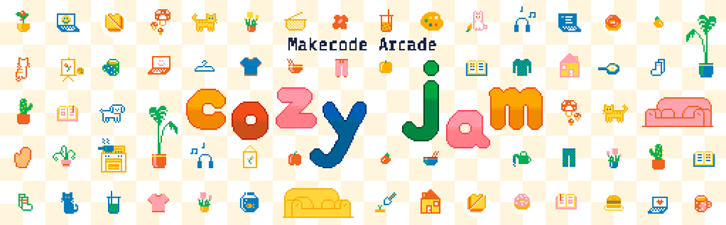 [Announcement] MakeCode Arcade COZY Game Jam! - Arcade - Microsoft MakeCode