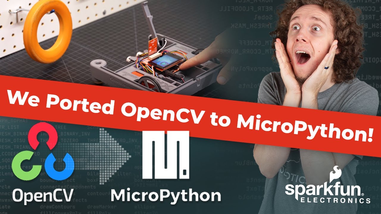 OpenCV has been ported to MicroPython! - Python - OpenCV