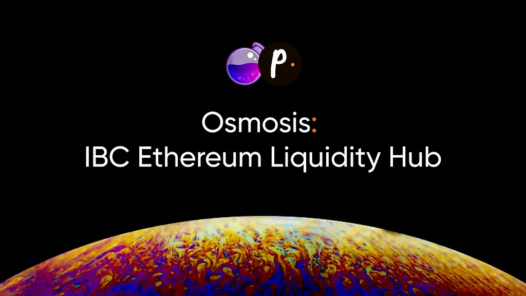 Osmosis Selected as Primary Liquidity and DeFi Hub For Ethereum Assets ...