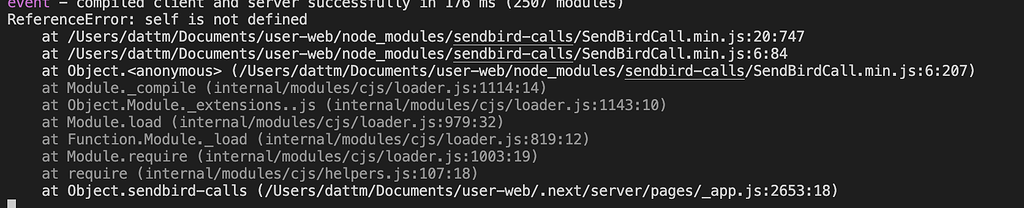 Sendbird-calls v1.9.3 error - ReferenceError: self is not defined - JavaScript - Sendbird Community
