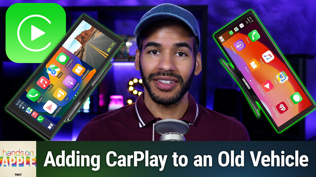 HOA 190: Adding CarPlay on a Budget - Hands-On Apple - TWiT.Community