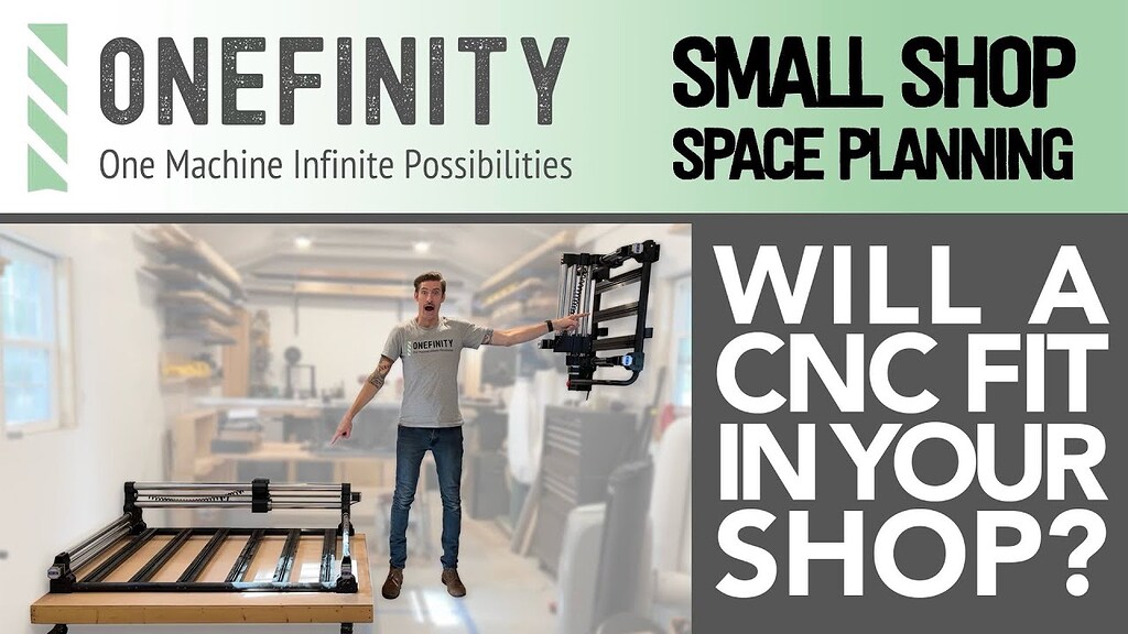 EP1 Onefinity CNC - Space Planning - Onefinity Projects - Onefinity CNC ...