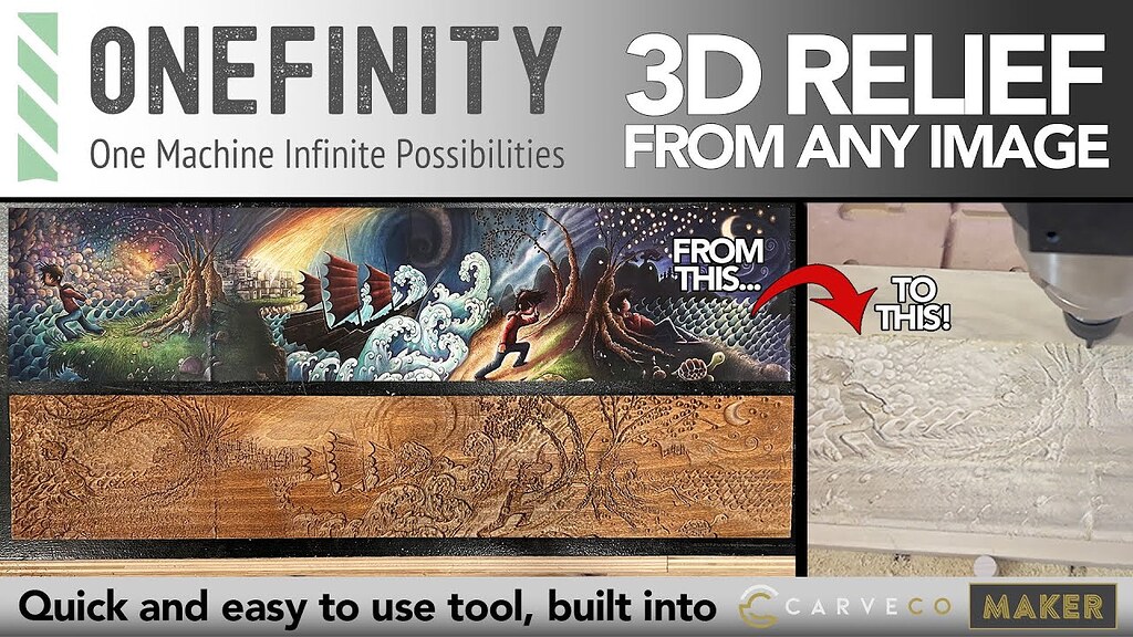 EP. 28 Onefinity CNC - 3D Relief Art From Any Image ft. Carveco CAD Software - Onefinity ...