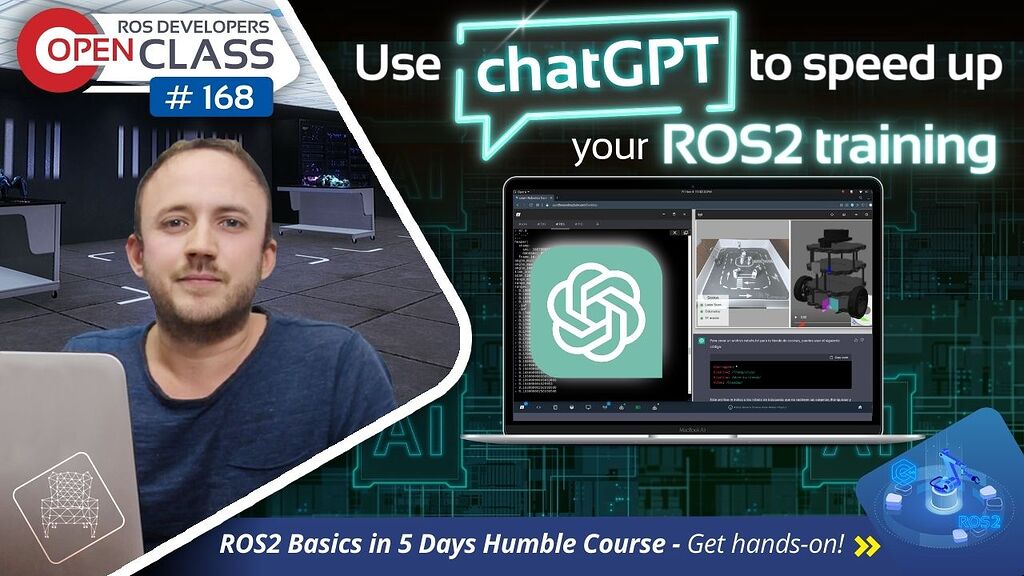 Open Class - Use ChatGPT to Speed Up Your ROS2 Learning - Training & Education - Open Robotics ...