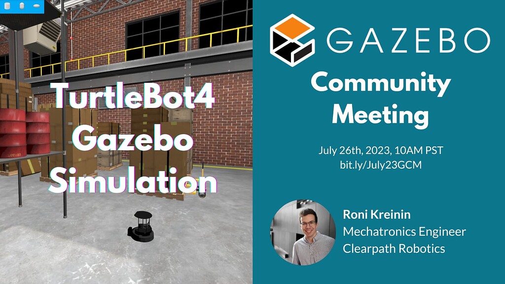 Community meeting: TurtleBot 4 Simulation - Gazebo General - Open ...