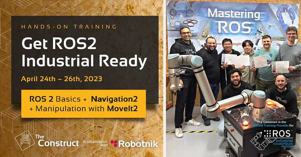 Get ROS2 Industrial Ready Training: ROS2 Basics + Nav2 + Manipulation with Movelt2 - Training ...