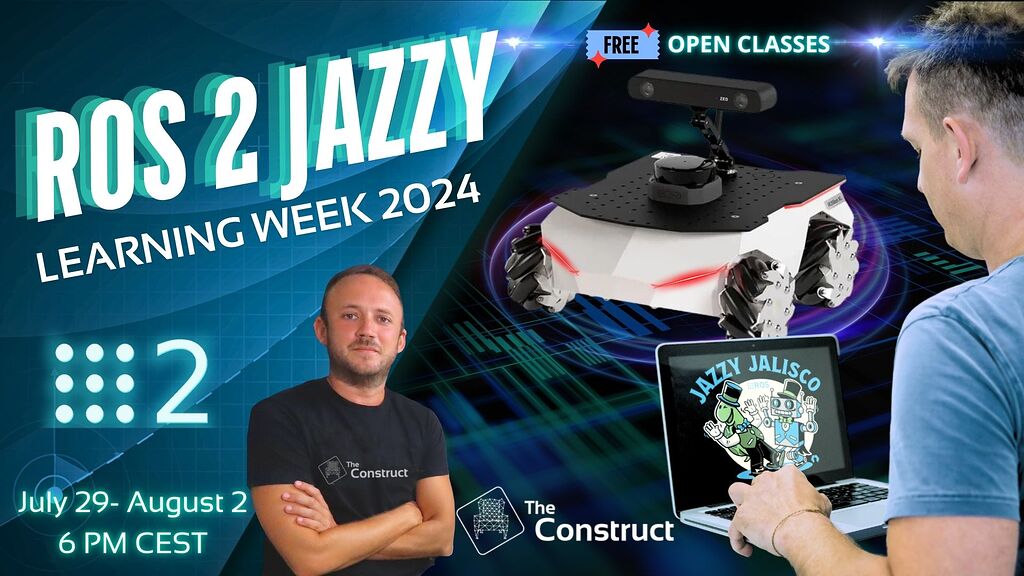 Join ROS 2 Jazzy Learning Week 2024! - Training & Education - Open Robotics Discourse