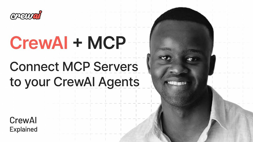 CrewAI MCP Integration live in Docs! 🚀 - Announcements - CrewAI