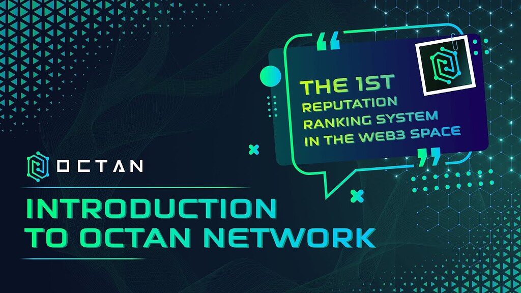 Octan Network: Reputation Ranking & data analytics platform for Web3 space - Hackathon Season 3 ...