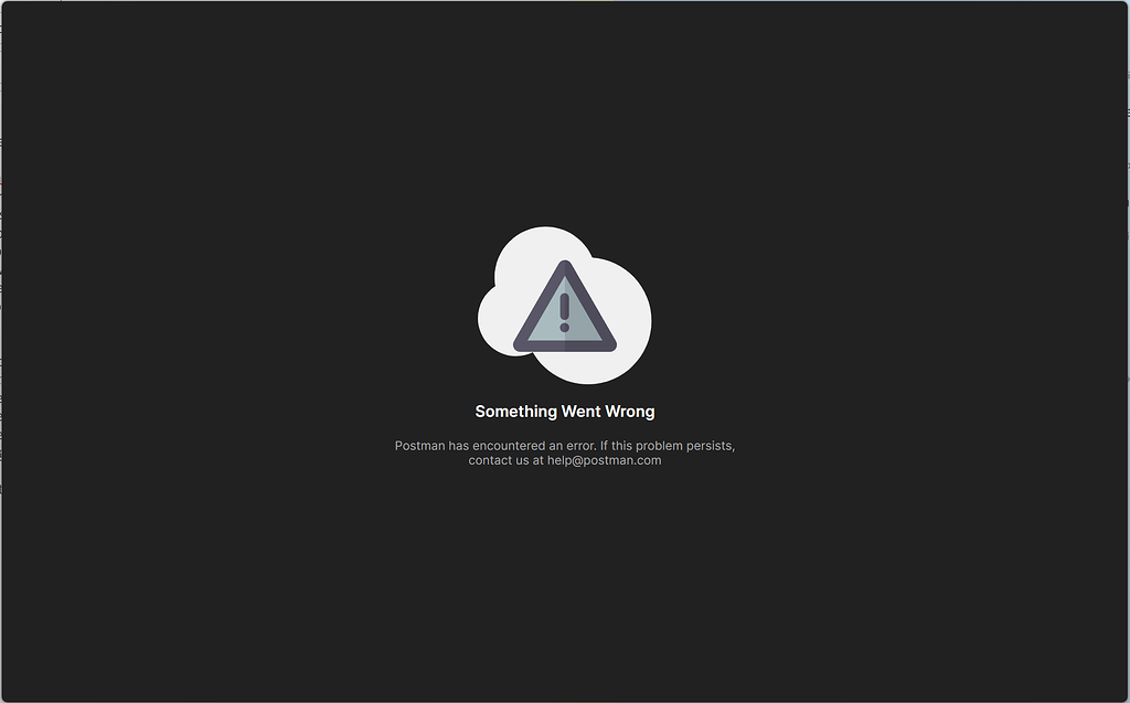 Postman Crashes At Startup And Cannot Get It To Un Crash Without Losing All My Collections Ask