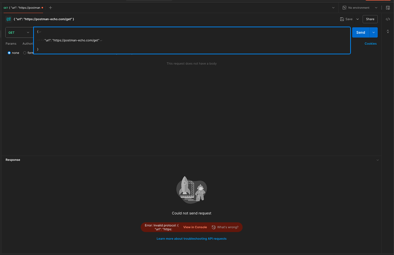 Error: Invalid protocol: "https: - Help Hub - Postman Community