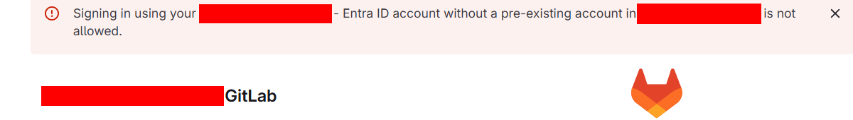 Signing in using your Entra ID account without a pre-existing account in company.gitlab.com is ...