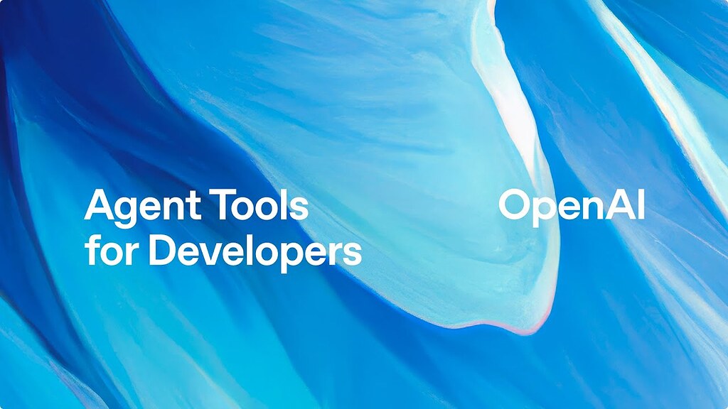 Agent Tools for Developers: Livestream today - Community - OpenAI Developer Community