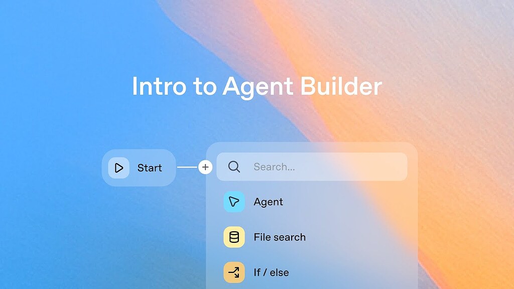 How to get started with Agent Builder - API - OpenAI Developer Community