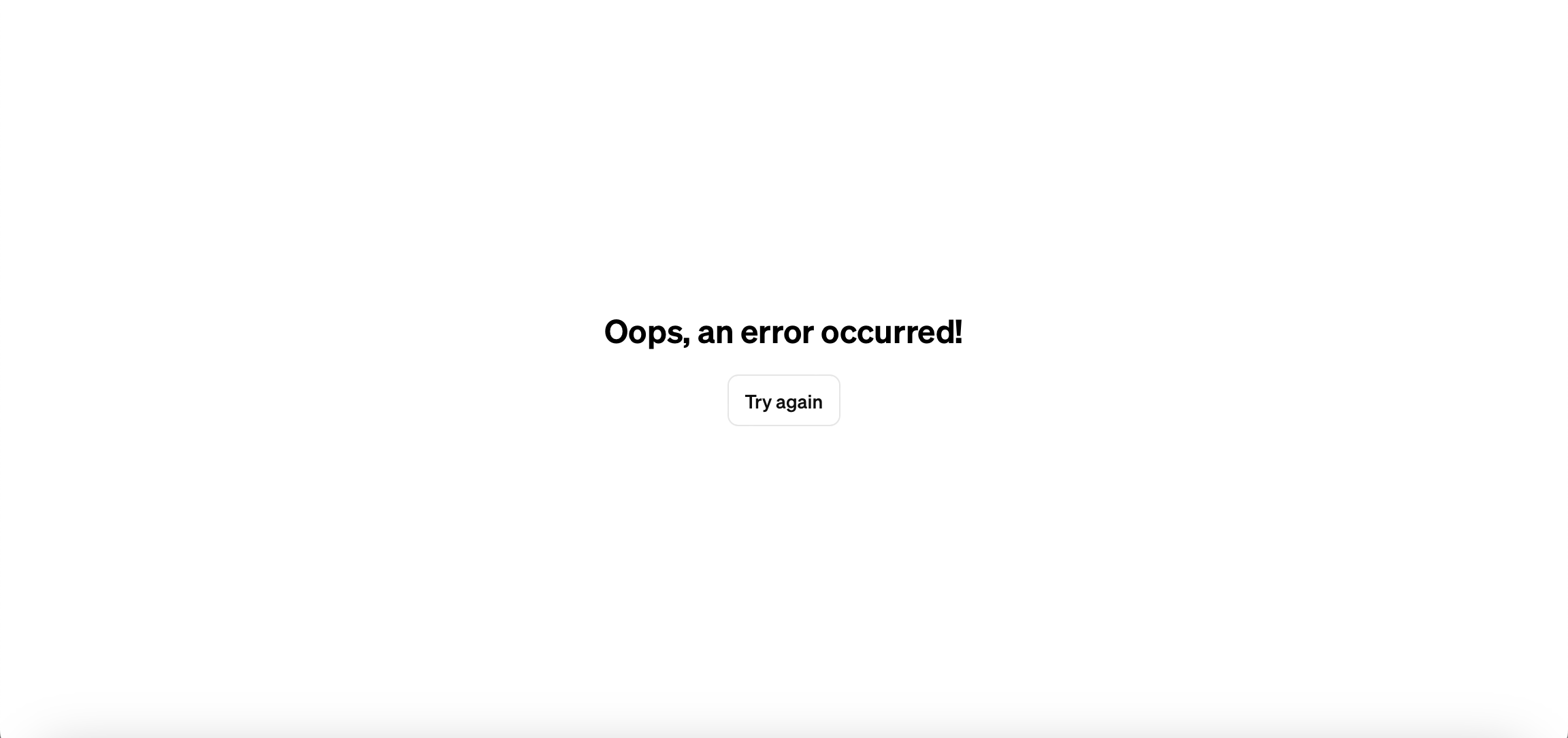 Oops, an error occurred! Try again - Page 2 - Bugs - OpenAI Developer Community