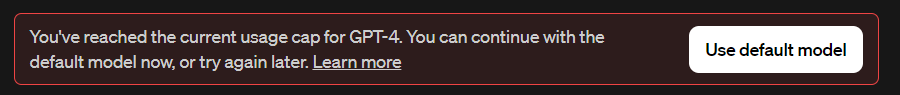 You've reached the current usage cap for GPT-4, please try again after 2:04 PM - #286 by n ...