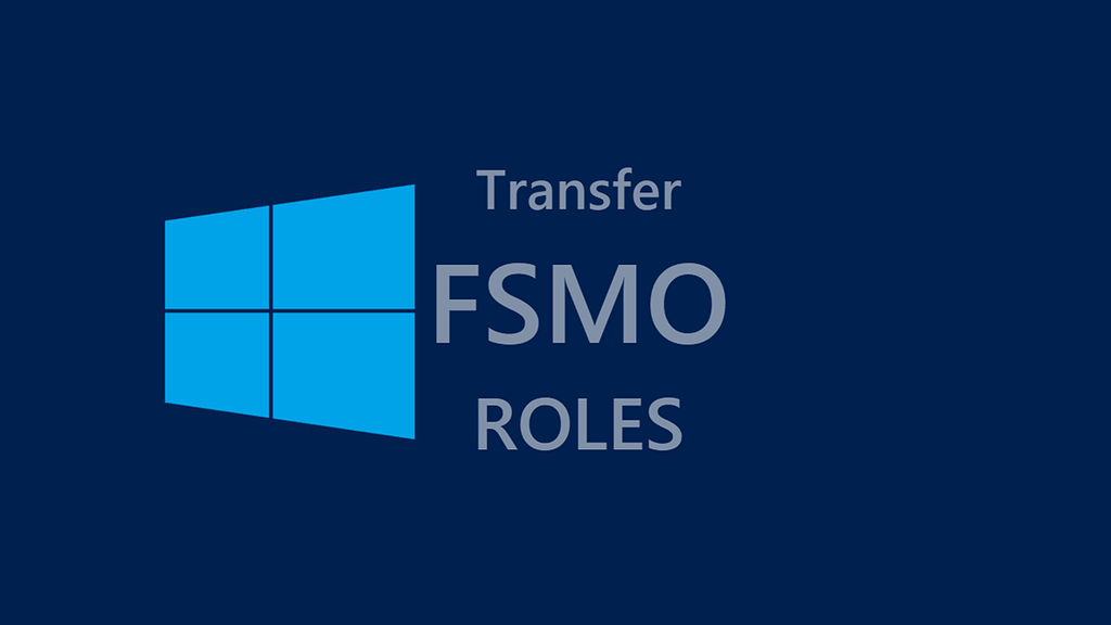 Transfer FSMO roles - Software & Applications - Spiceworks Community