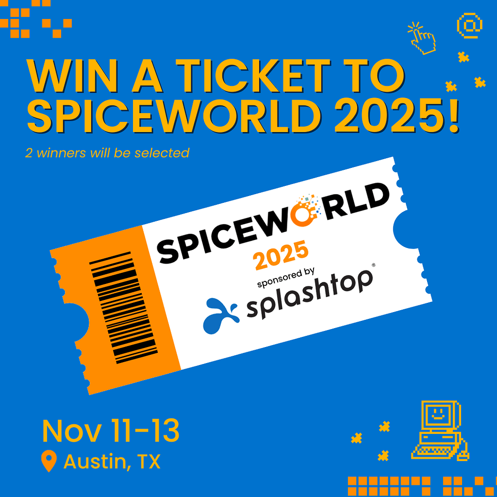 Enter to Win a ticket to SPICEWORLD 2025! - Splashtop - Spiceworks ...