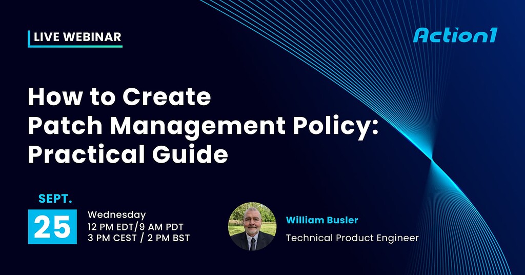 You're invited to a webinar: How to Create Patch Management Policy ...